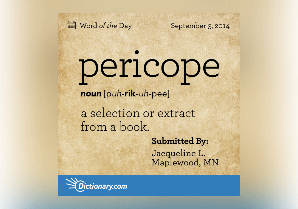 yww_20140903_pericope - Everything After Z by Dictionary.com