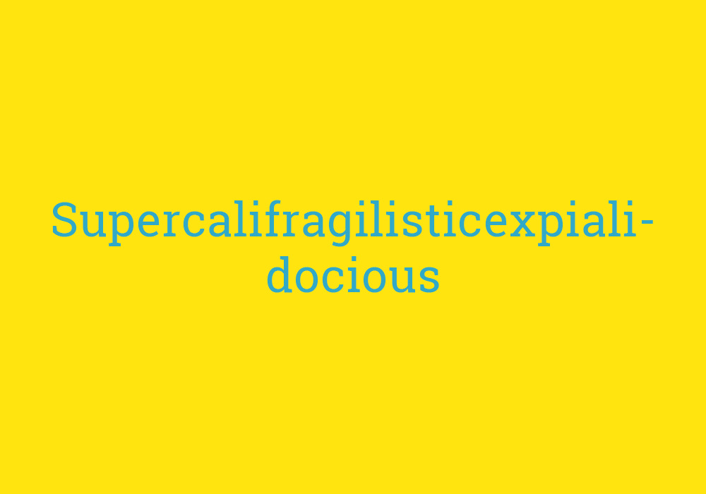 The Longest Words In The English Language Everything After Z By