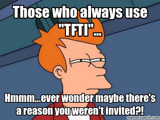 What Does 'TFTI' Mean? | Acronyms by Dictionary.com