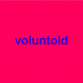 voluntold Meaning & Origin | Slang by Dictionary.com