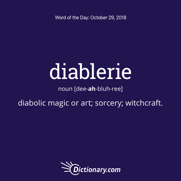 Word of the Day - diablerie | Dictionary.com
