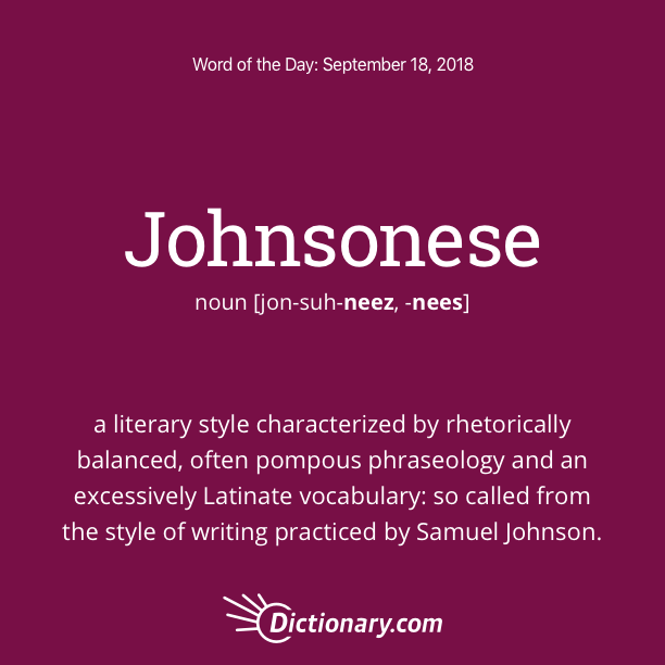 Word of the Day - Johnsonese | Dictionary.com