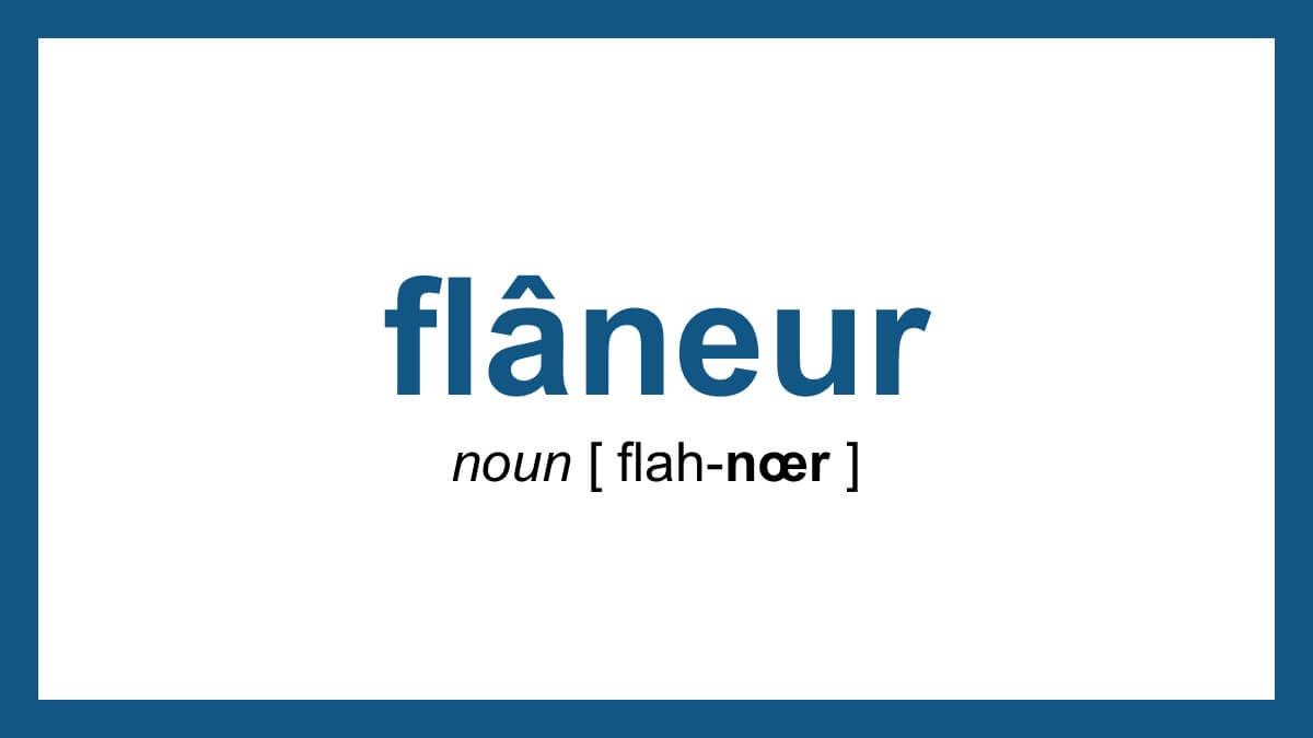 flaneur definition english