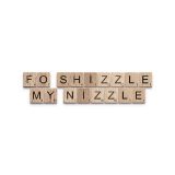 Fo Shizzle My Nizzle Meaning & Origin | Dictionary.com
