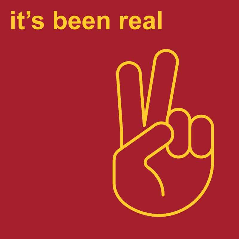 it's been real Meaning & Origin | Slang by Dictionary.com