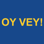 oy vey Meaning & Origin | Slang by Dictionary.com