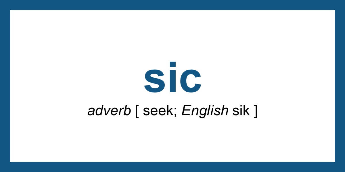 Word of the Day - sic | Dictionary.com
