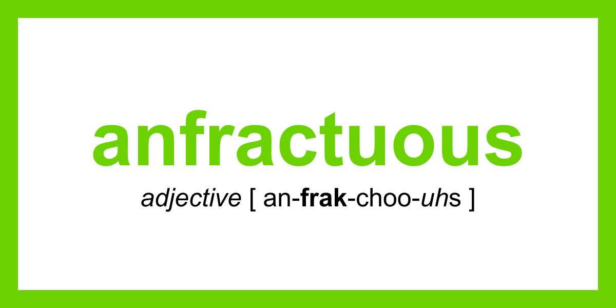 Word of the Day - anfractuous | Dictionary.com