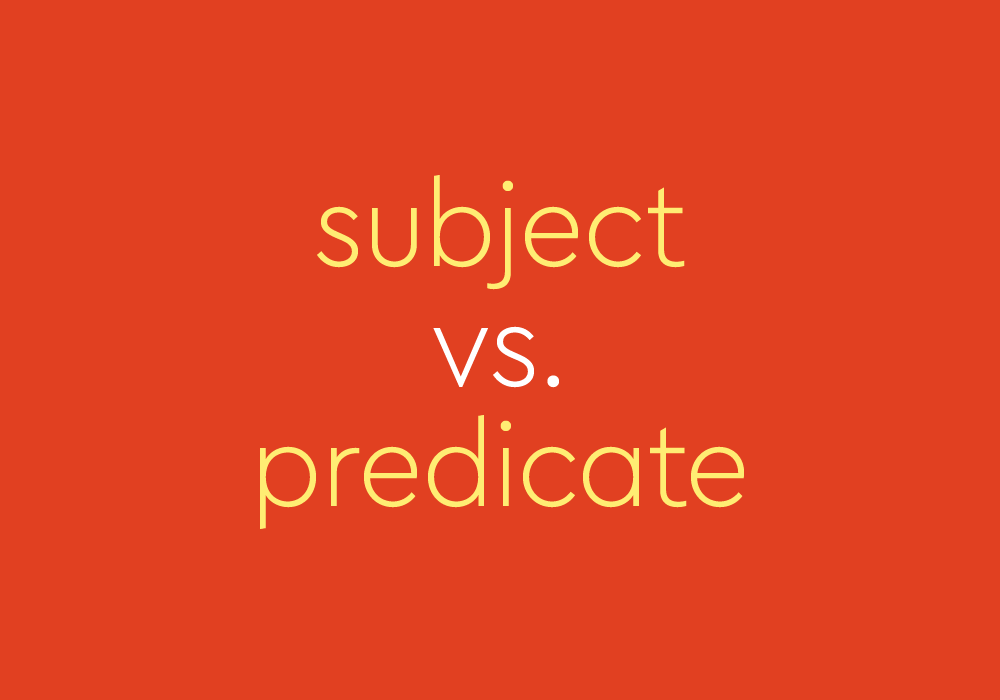 Identifying Subject Predicate In Sentences Thesaurus Identifying Subject Predicate In Sentences Thesaurus