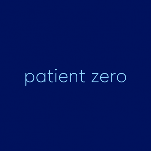 patient zero Meaning | Pop Culture by Dictionary.com
