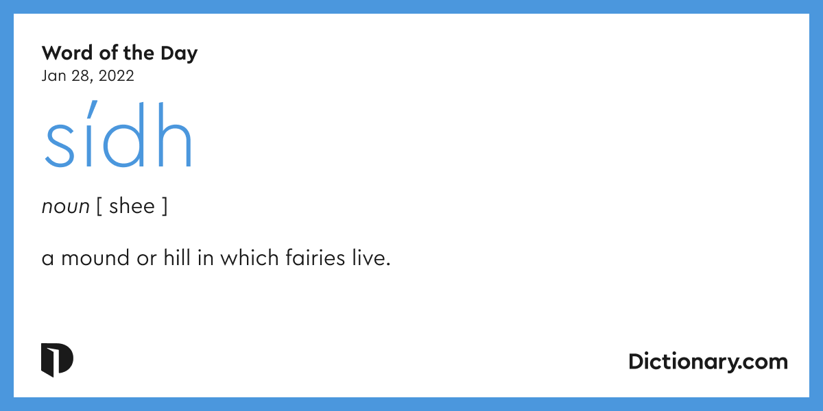 Word of the Day - sídh | Dictionary.com