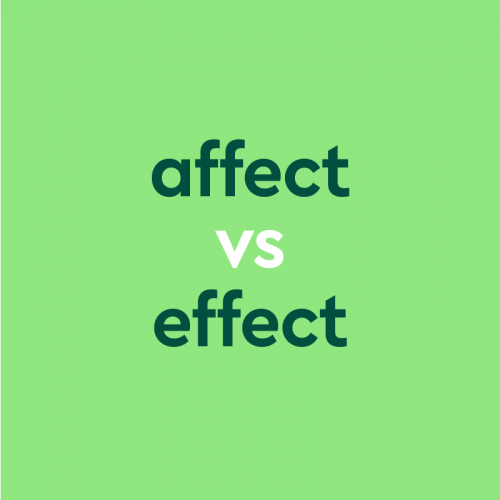 “Affect” vs. “Effect”: Use The Correct Word Every Time | LaptrinhX / News