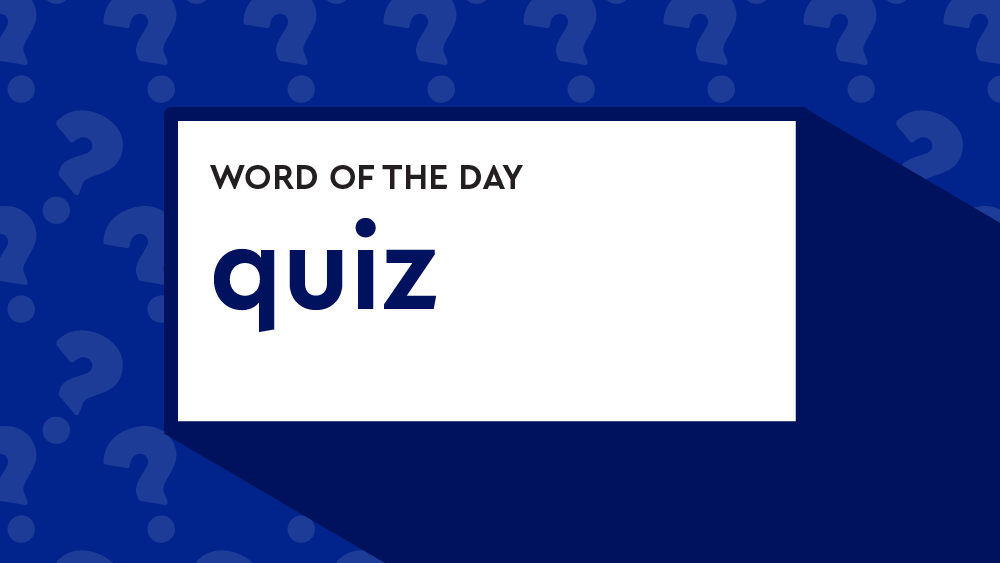 Word Of The Day Quiz | June 26–July 2, 2023 | Dictionary.com