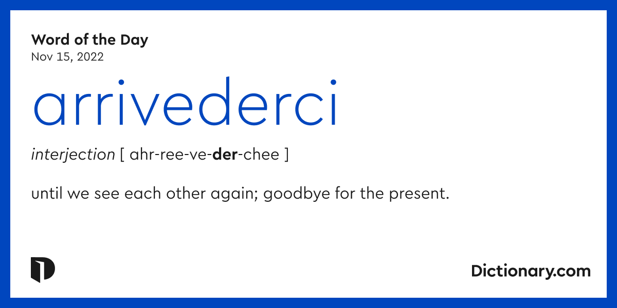 Word of the Day - arrivederci | Dictionary.com