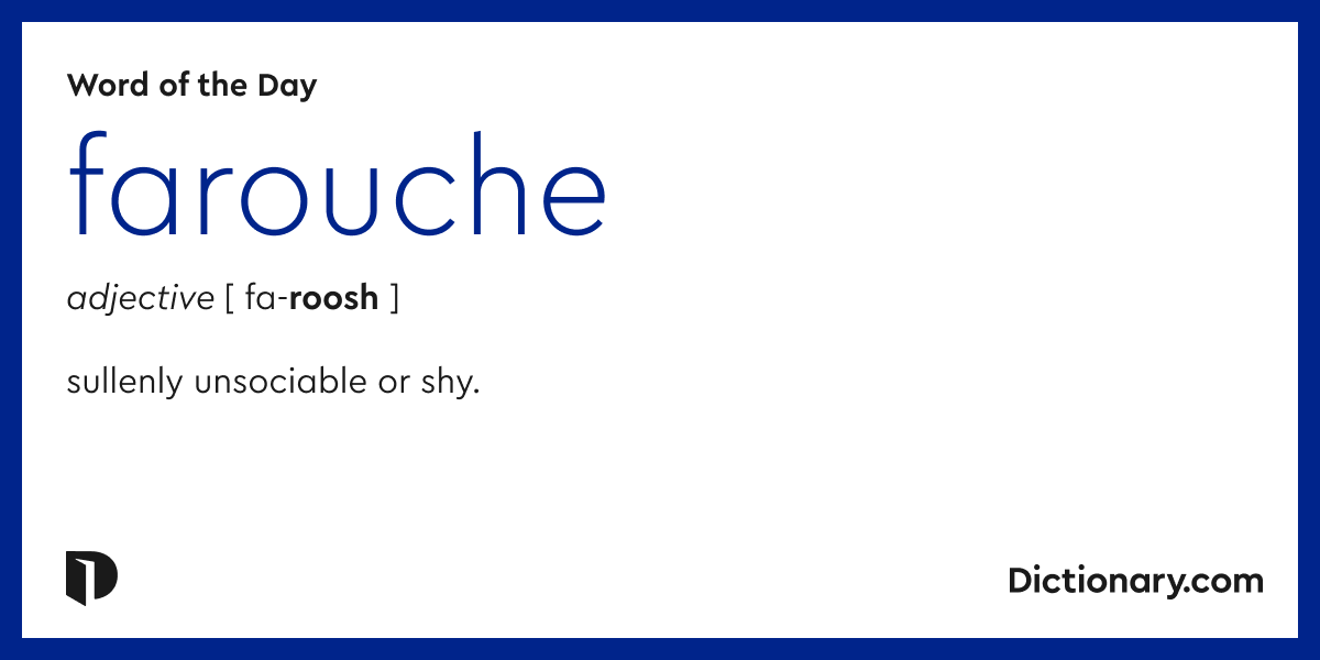 Word of the Day - farouche | Dictionary.com