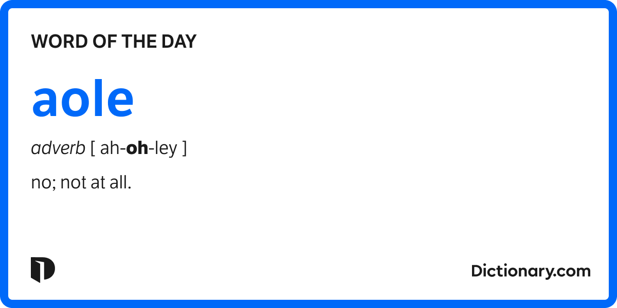 Word of the Day - aole | Dictionary.com