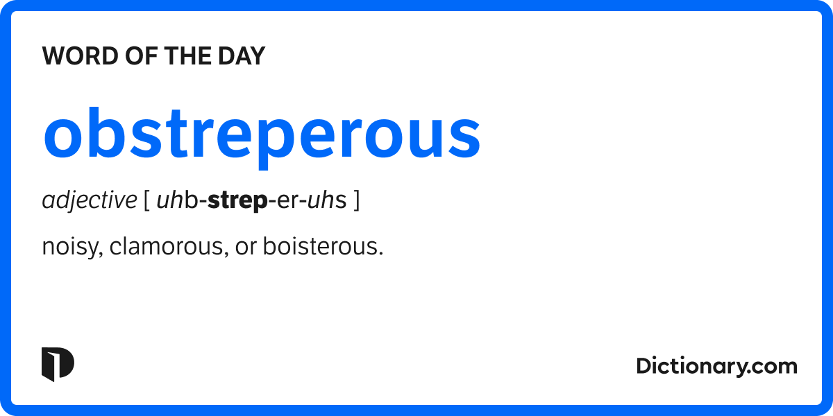 Boisterous Definition