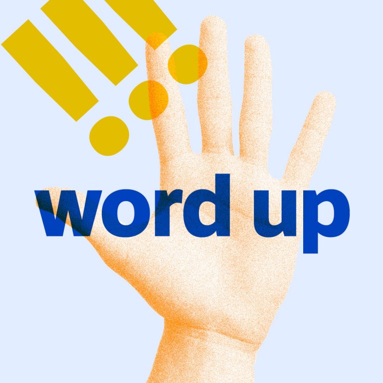 Word Up Meaning Origin Slang By Dictionary