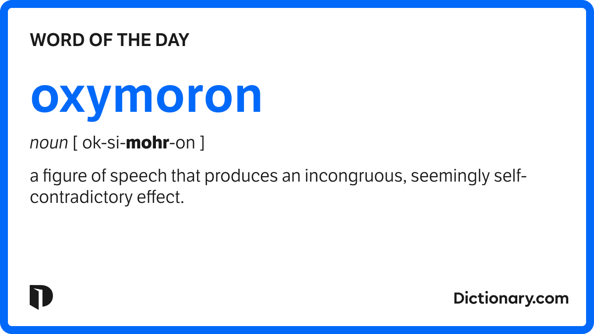 Oxymoron Synonym What Is An Oxymoron? Yoors