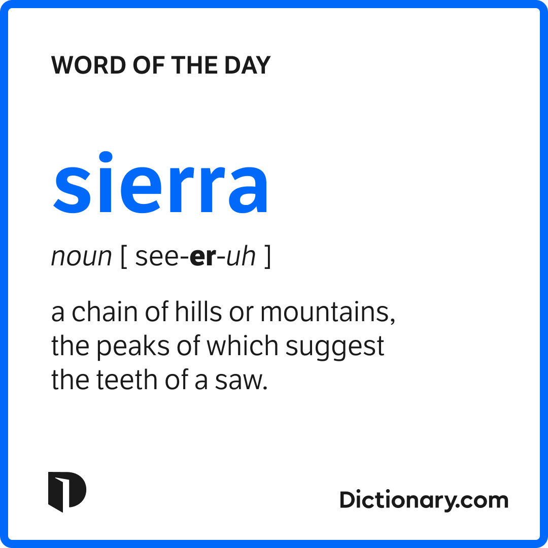 Word of the Day - sierra | Dictionary.com