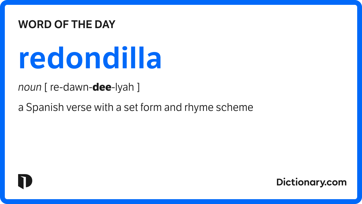 Word of the Day - redondilla | Dictionary.com