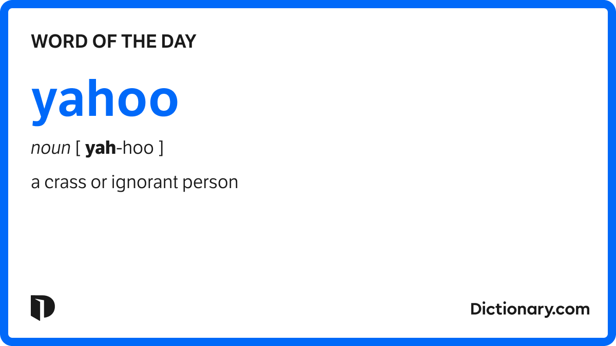 Word of the Day - yahoo | Dictionary.com