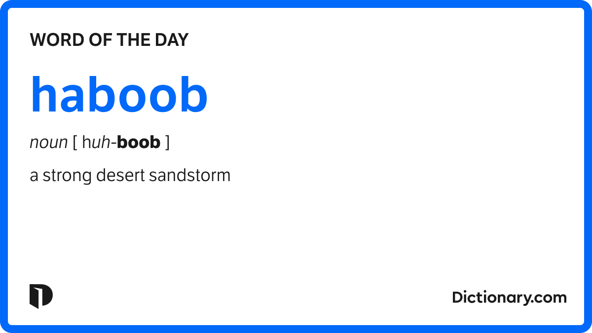 Word of the Day - haboob | Dictionary.com